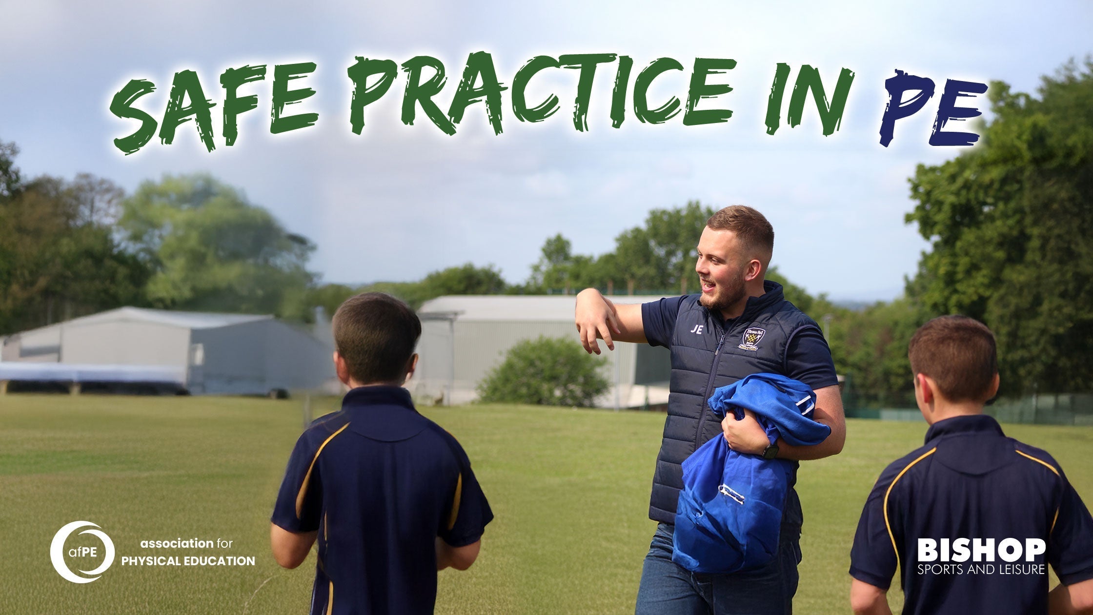 Safe Practice in PE: Insights from afPE and Bishop Sports